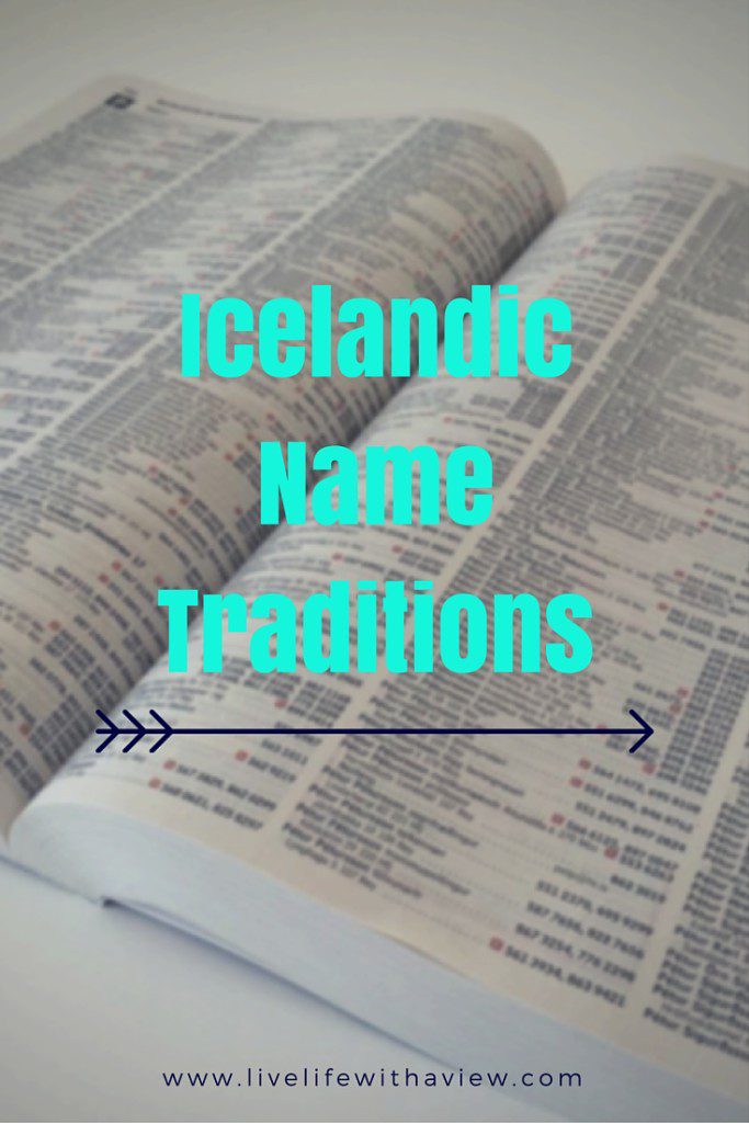 Naming Traditions in Iceland - Iceland with a View